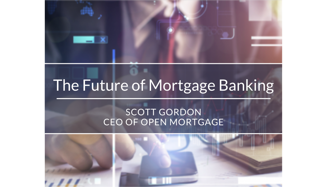 The Future of Mortgage Banking (MReport) – Multistory Media